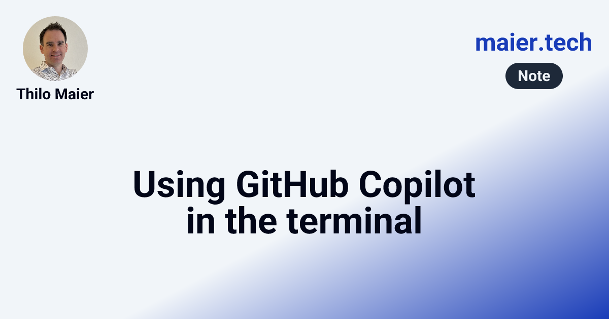 Using GitHub Copilot in the terminal